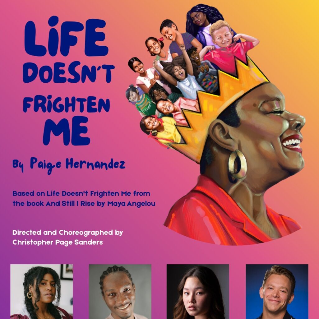 Life Doesn't Frighten Me—A Metro Theater Company Production - Saint ...