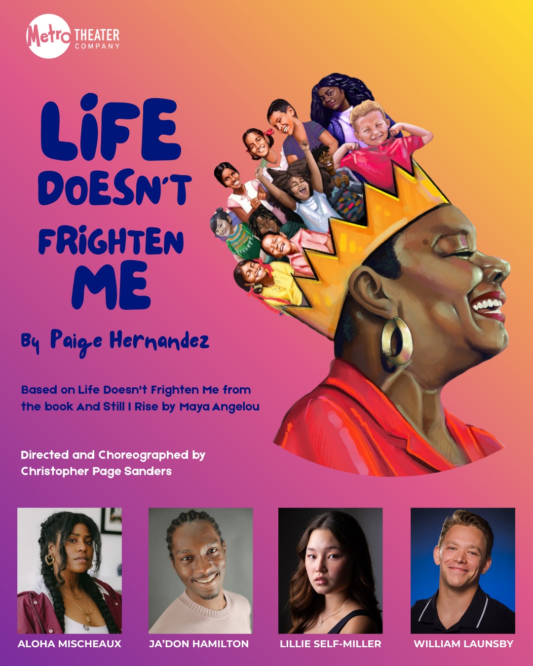 Life Doesn't Frighten Me—A Metro Theater Company Production - Saint ...