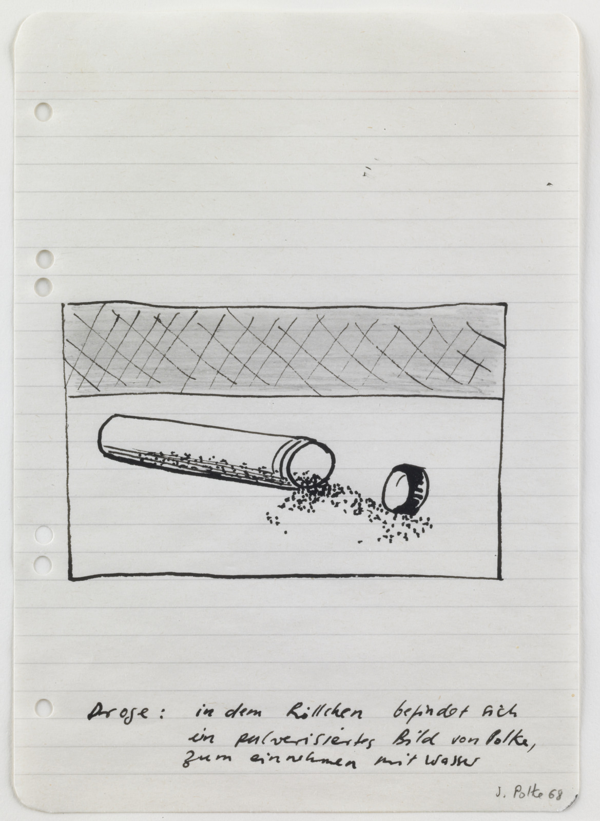 Drug: in the little roll there is a pulverized picture of Polke to take ...